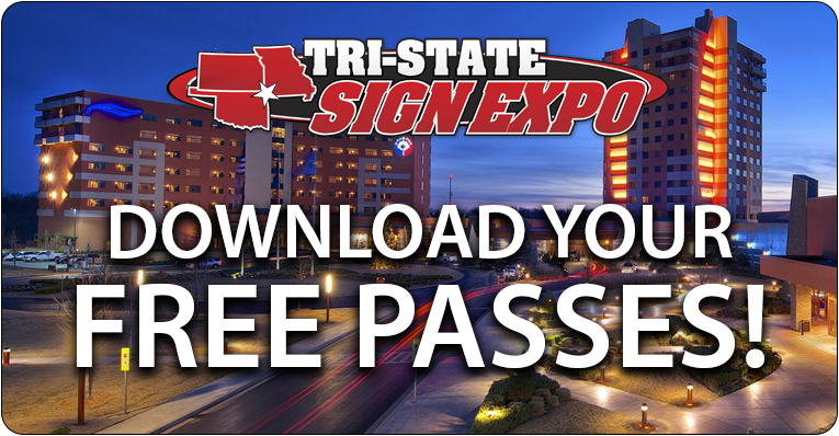 Join us at Tri-State Sign Expo!