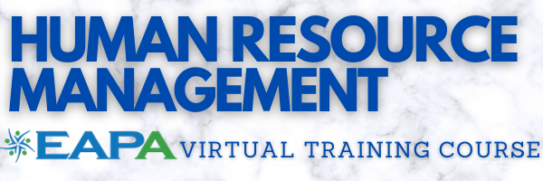 Register for EAPA's Human Resource Management Course!