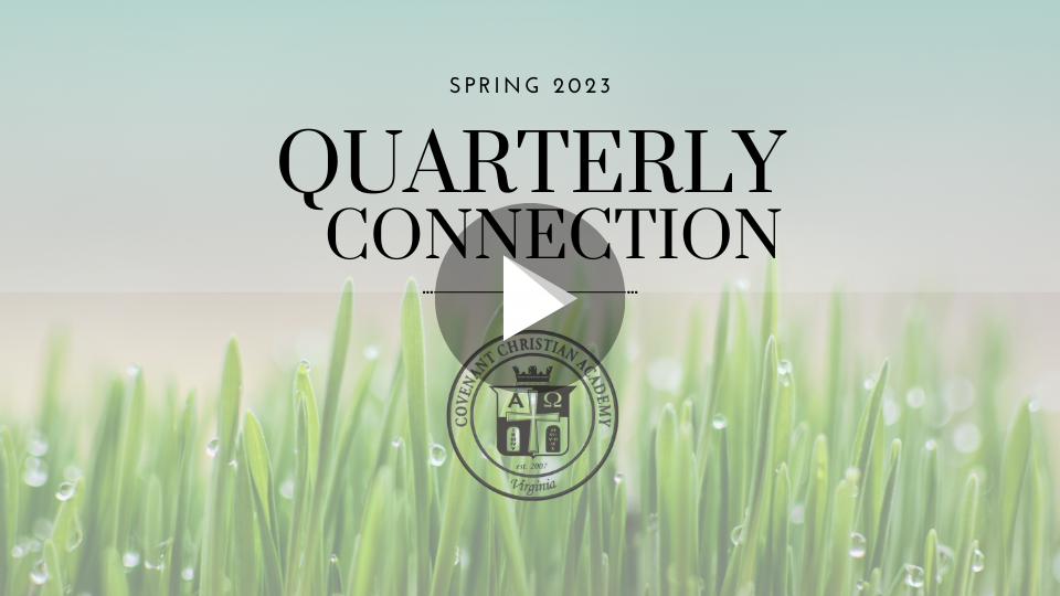 Spring Quarterly Connection Video