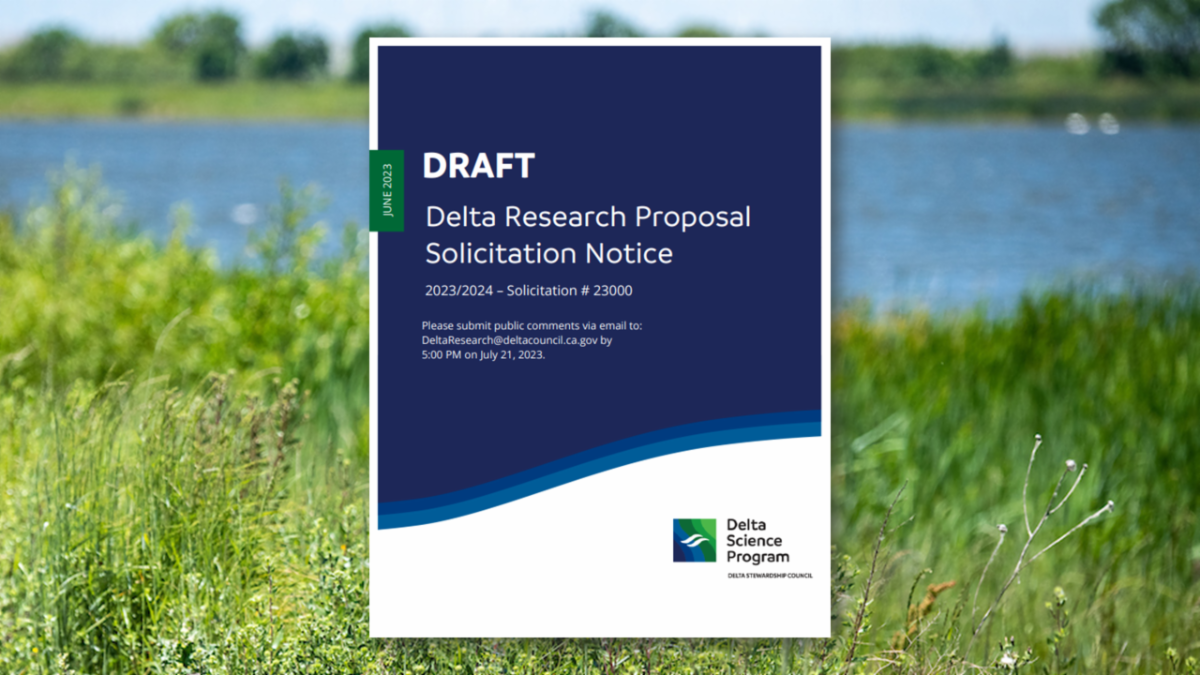 Public Comments Wanted: Draft Delta Research Proposal Solicitation