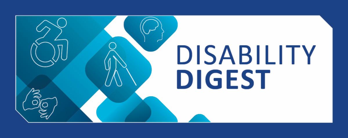 Disability Digest