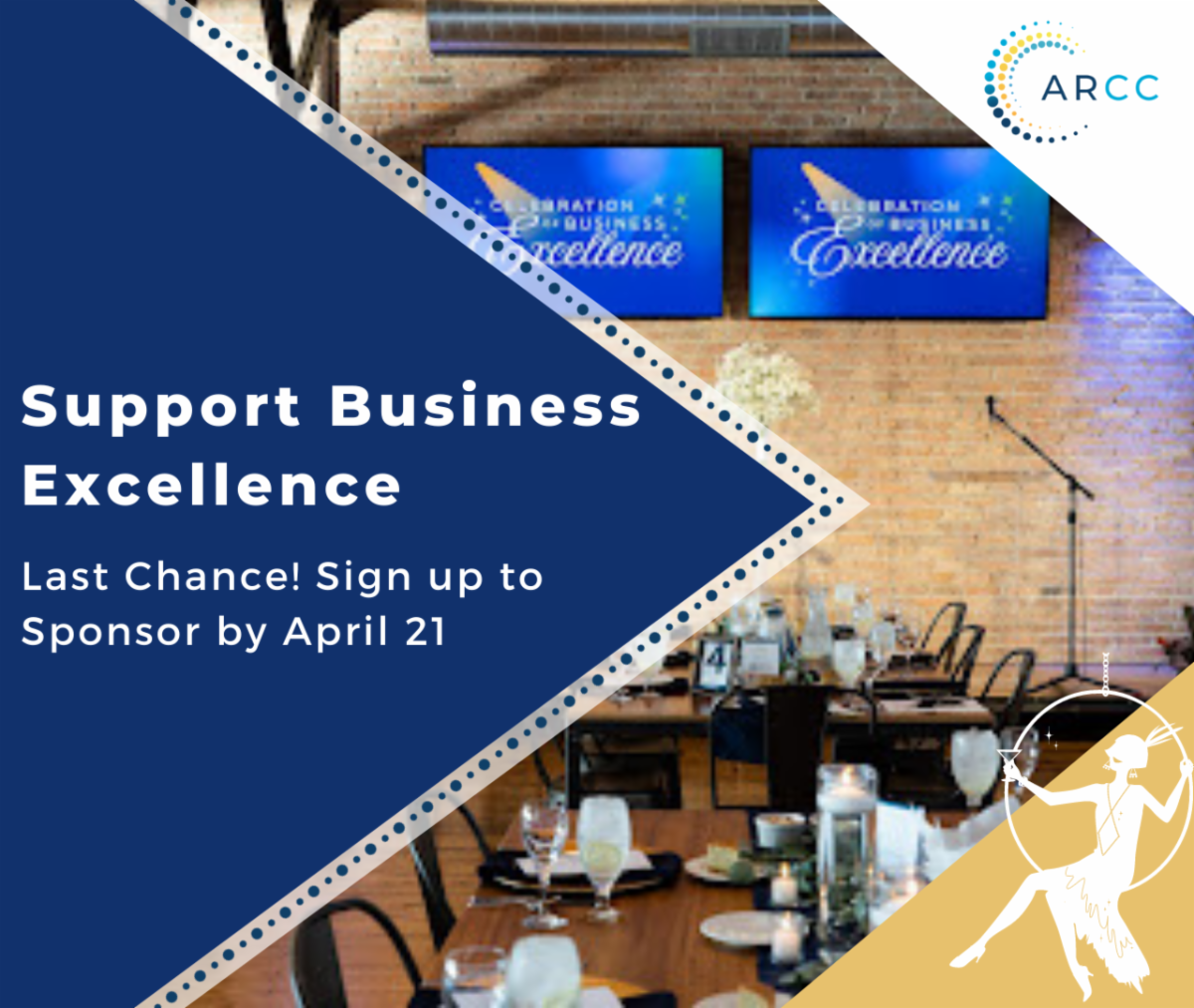 LAST CALL - Be a Sponsor to the Celebration of Business Excellence
