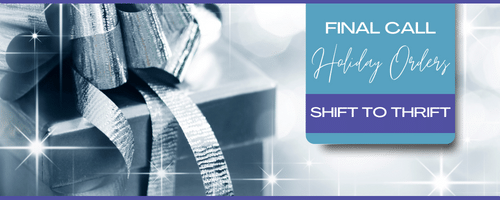 Final Call: Holiday Order Deadline ends tonight