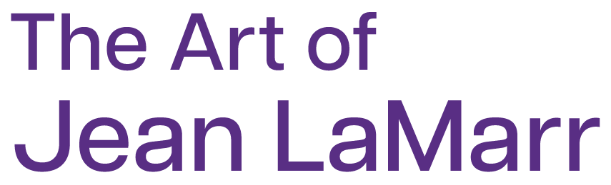 Coming Soon - "The Art of Jean LaMarr"