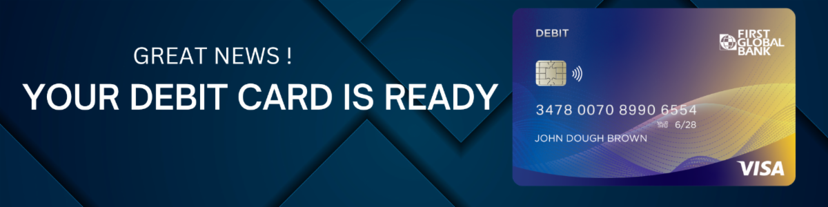 Your New FGB Debit Card is ready