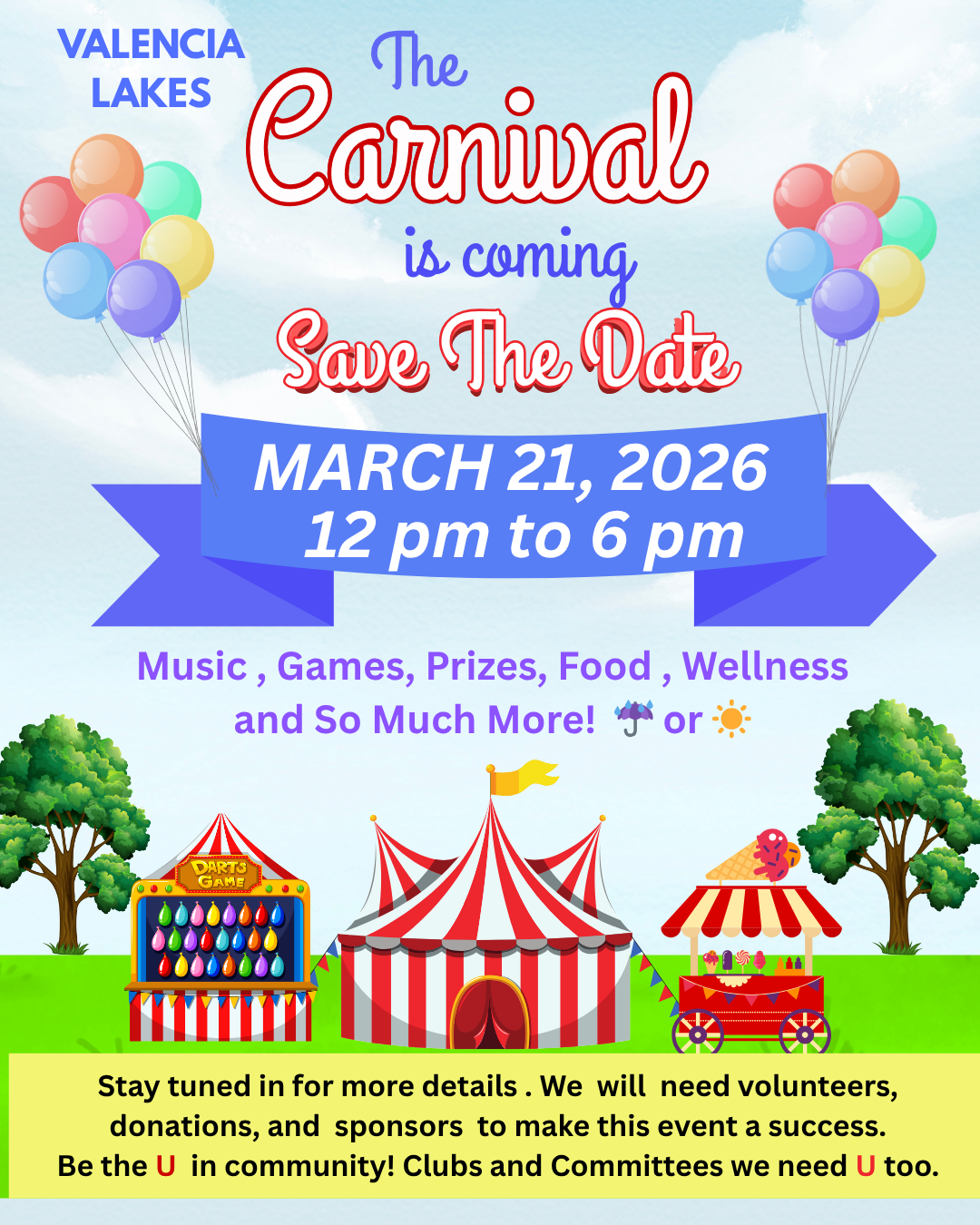 Valencia Lakes we need your help to make the carnival a success