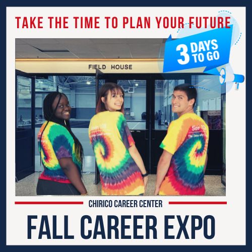 The FALL CAREER EXPO is 3 Days Away!