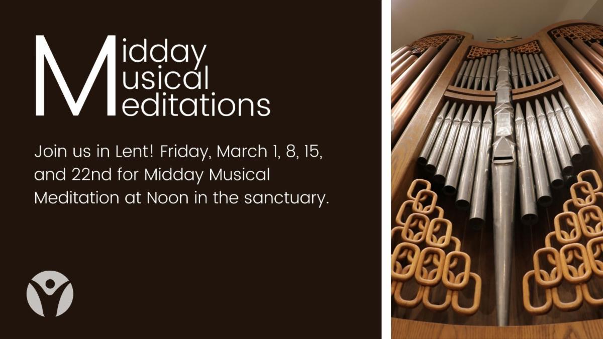 Friday Midday Musical Meditations