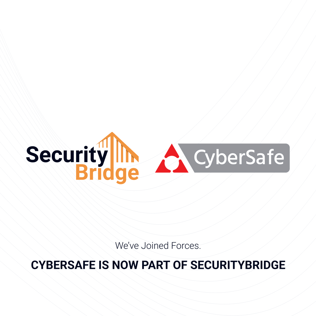 SecurityBridge Acquires CyberSafe to Deliver Contextual SSO, MFA and Passwordless Authentication ...