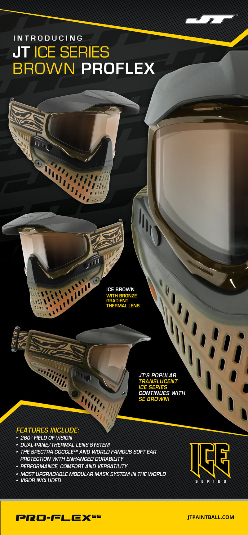 Introducing the JT Proflex SE ICE Series Brown