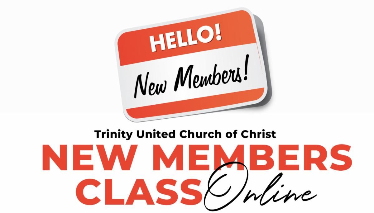 Invitation to Trinity UCC New Member Class