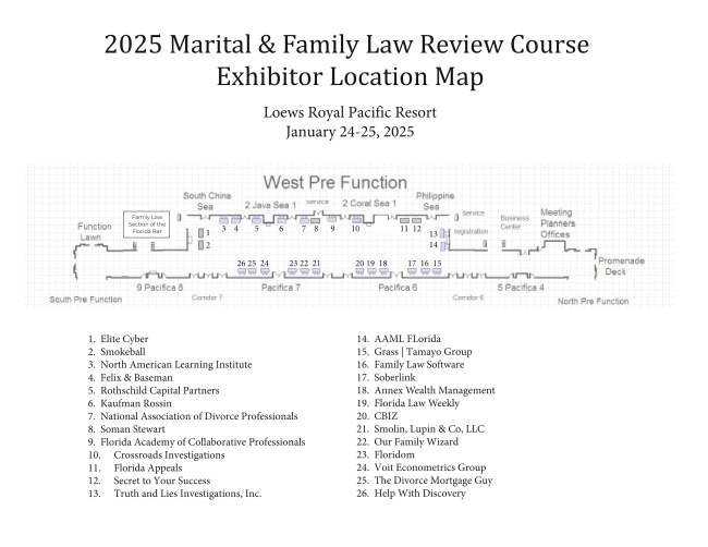 Exhibitor Map and Final Details - 2025 Marital & Family Law Review Course