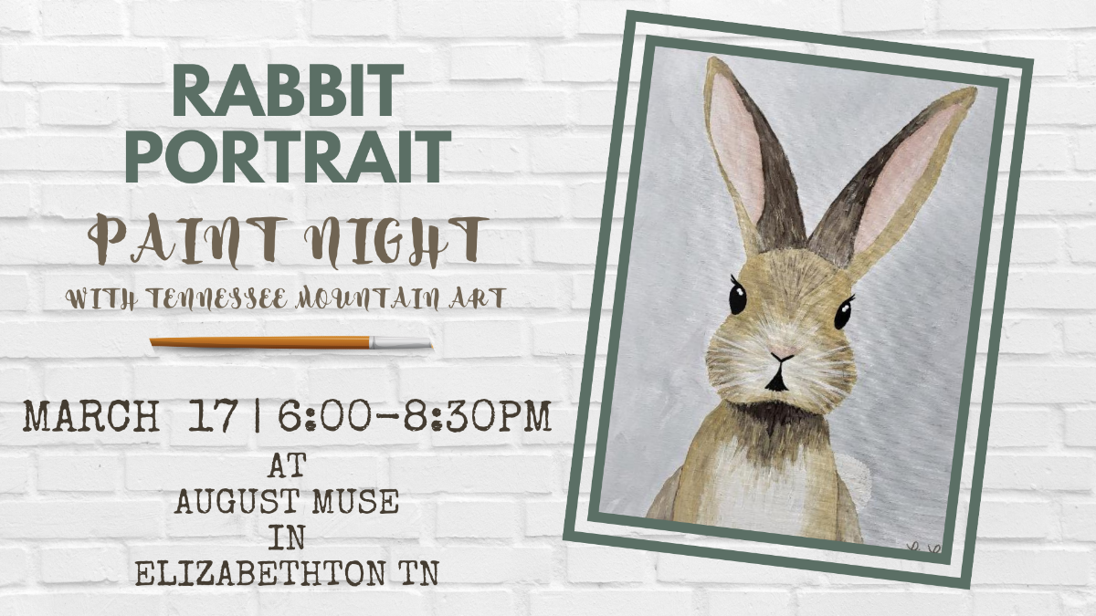 Rabbit Portrait Paint Night at August Muse 3/17/25