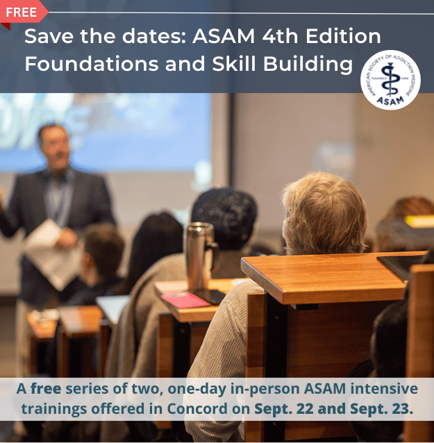 Save the Date: SUD Tx Learning Community – FREE ASAM 4th Edition Training
