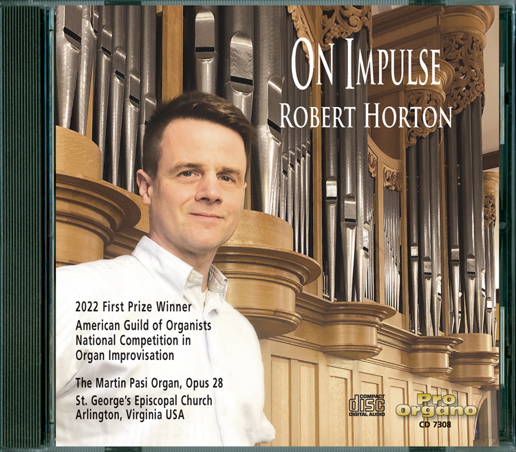 Organist-Improviser Robert Horton brings a positive message to organists.