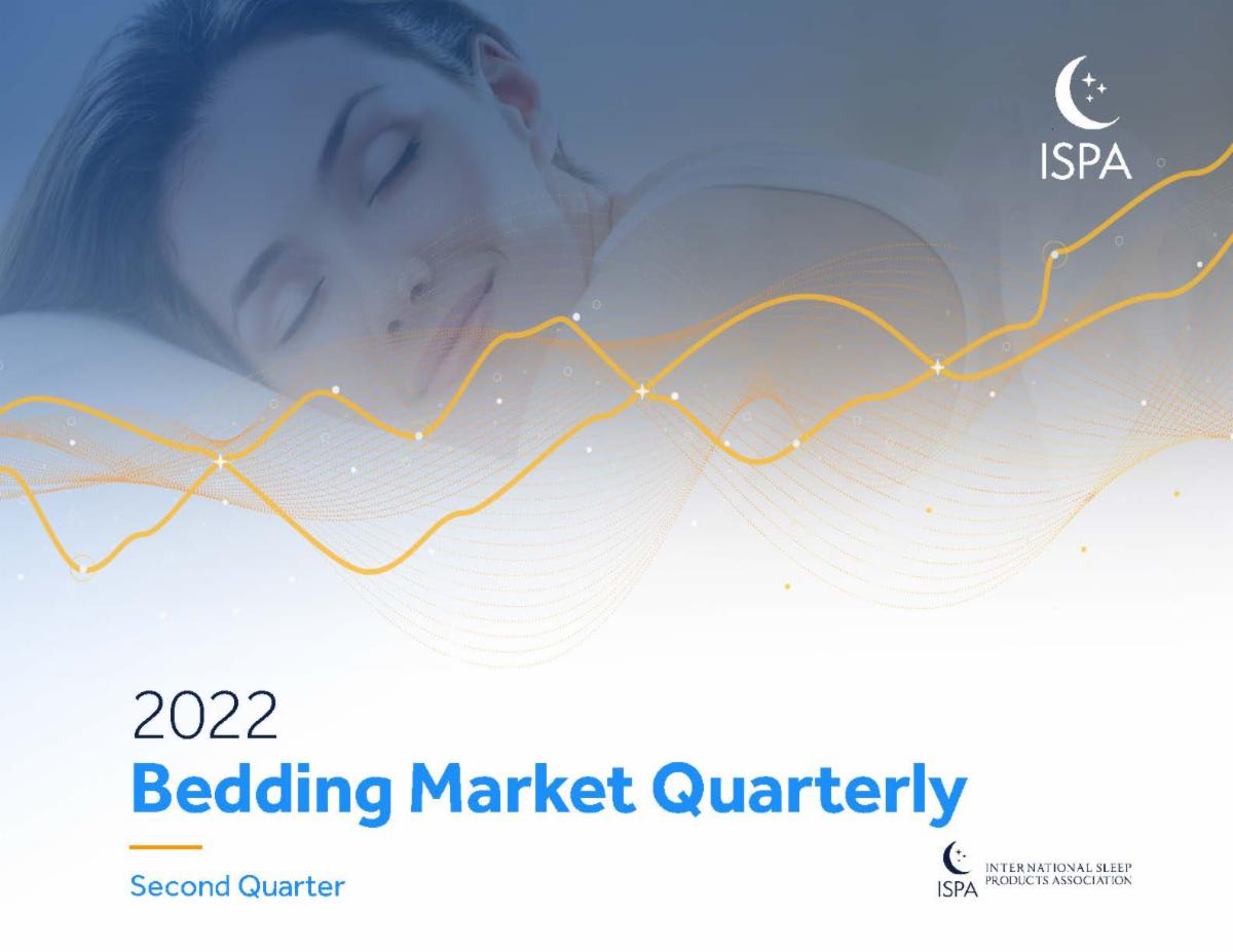ISPA Releases Q2 2022 Bedding Market Quarterly