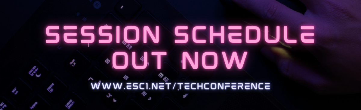 Region One ESC | 2023 Technology Conference Updates