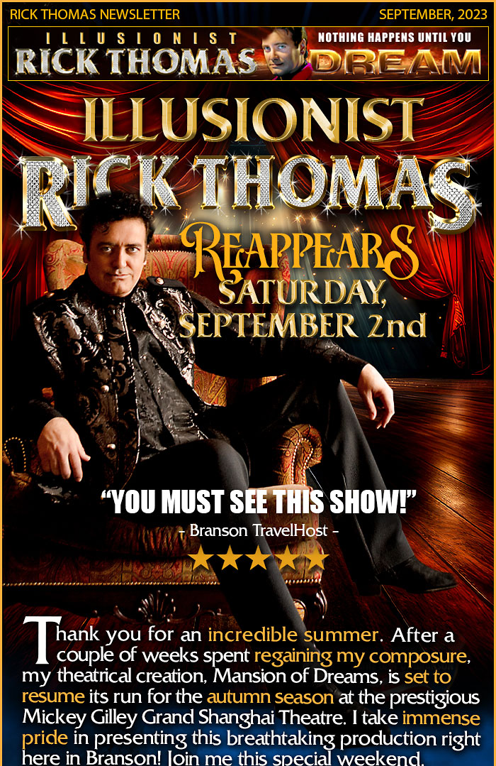 Illusionist Rick Thomas - September News: The Show ReAppears!