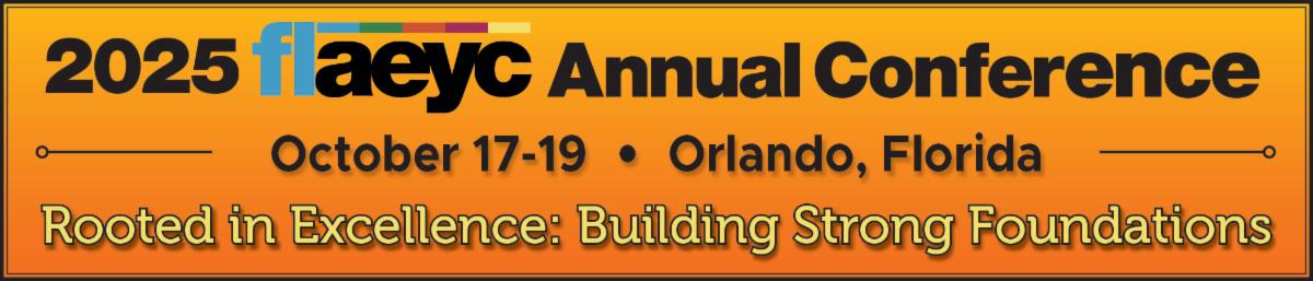 Celebrate Early Childhood Professionals with FLAEYC Member Awards