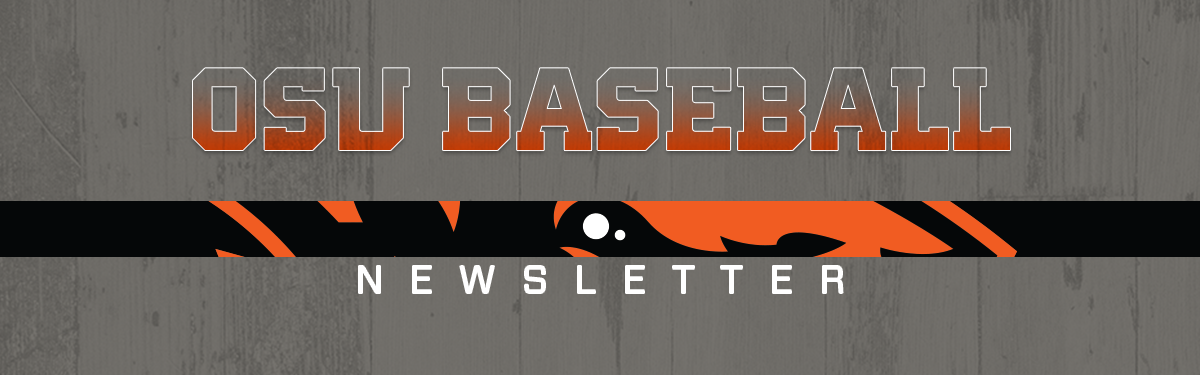The OSU Baseball March Newsletter