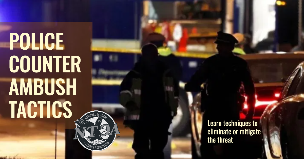 Police Counter Ambush Tactics