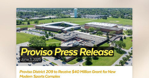 Welch Secures Funding for Transformational Proviso West Sports Complex ...