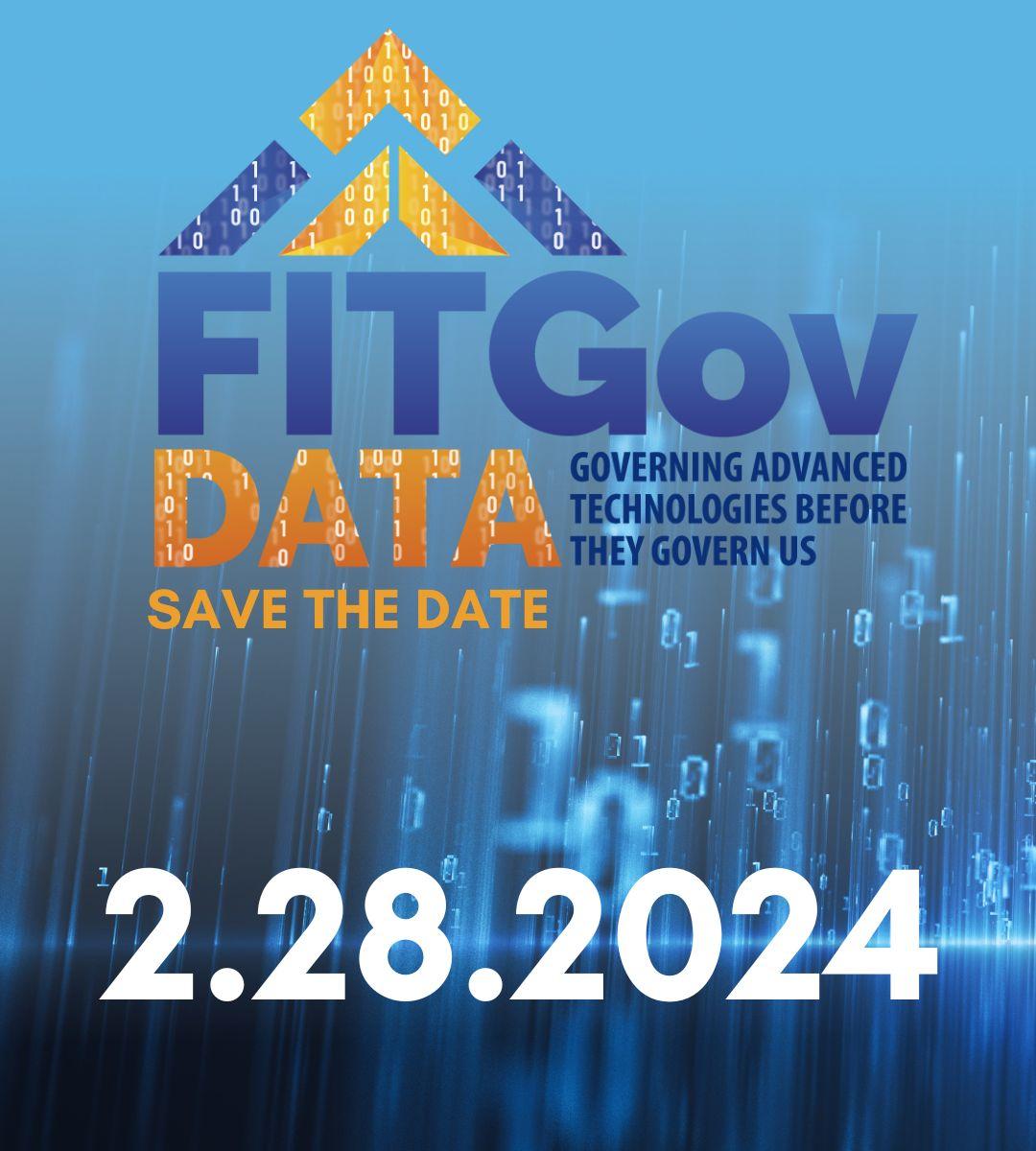 Save the Date for FITGovDATA: February 28th! The premier collaboration around governing data and AI