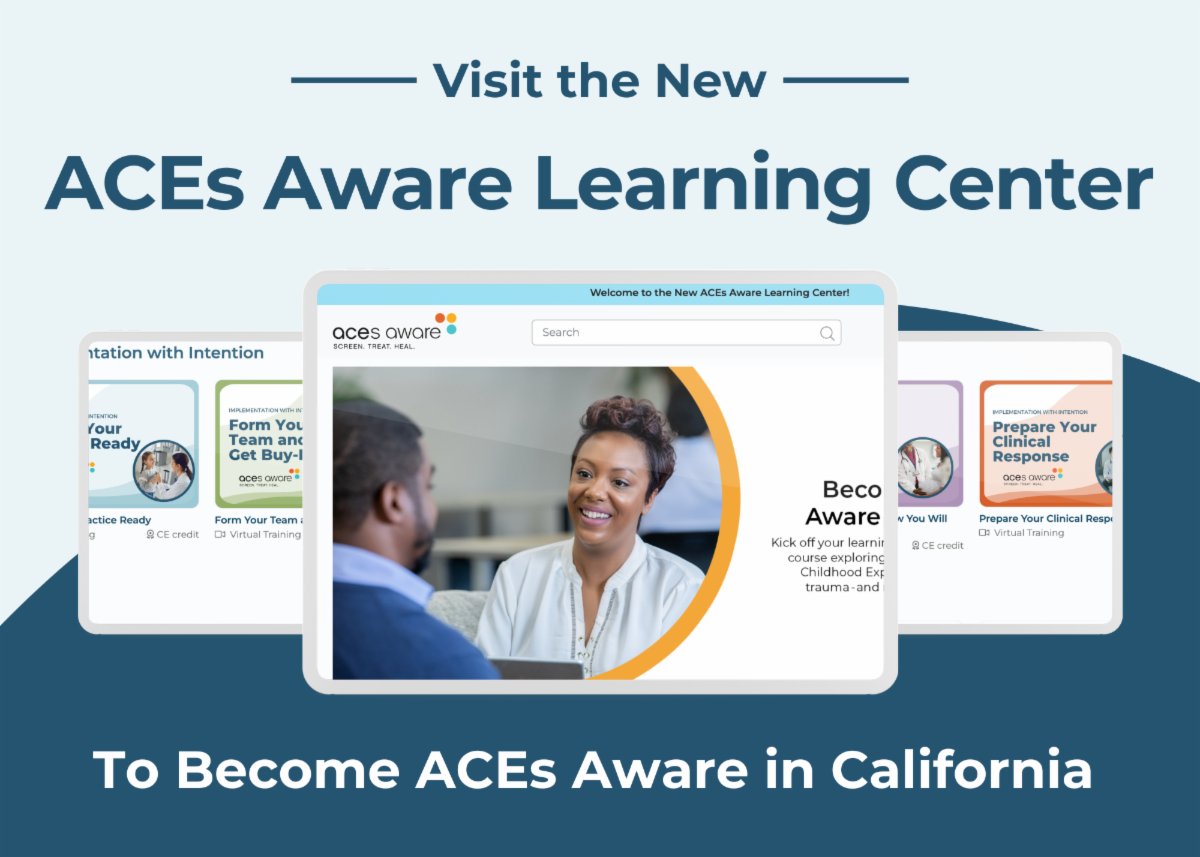 ACEs Aware February 2024 Newsletter: There’s More to Explore on the ACEs Aware Learning Center
