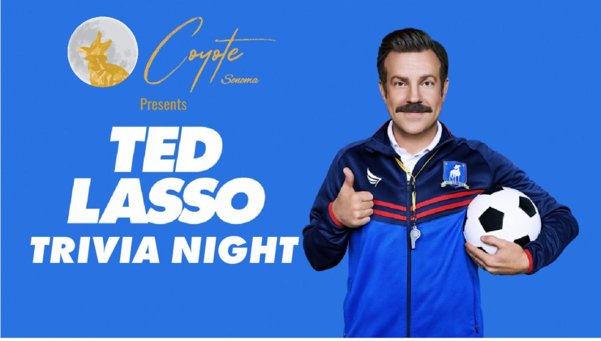 Ted Lasso Trivia This Wednesday at Coyote Sonoma