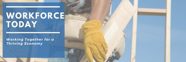 Workforce Today: Fall 2021 - Workforce Development Month is here!