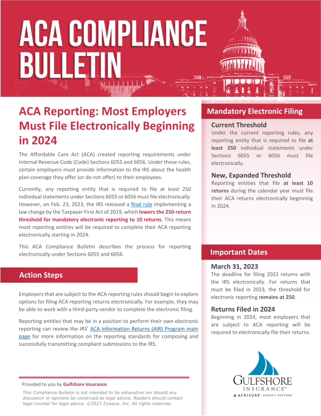 ACA Reporting: You may have to file electronically beginning in 2024.