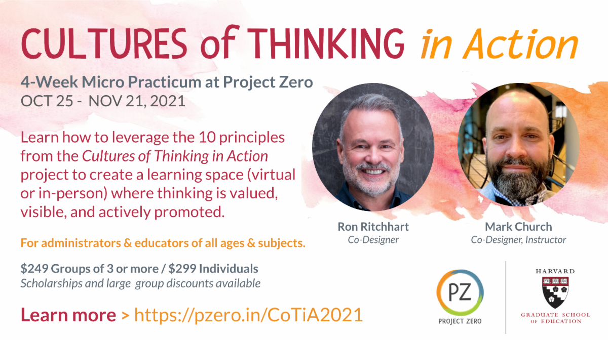 3 Reasons to Enroll in “Cultures of Thinking in Action”