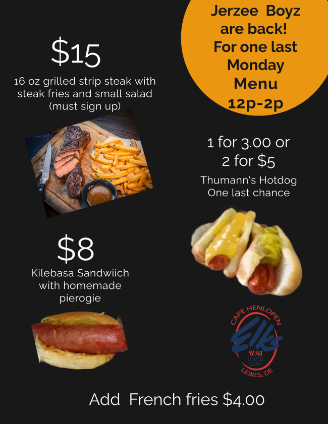 Jerzee Boyz-Last Monday Menu. Must sign up for the Steak by Sunday 6:00 PM