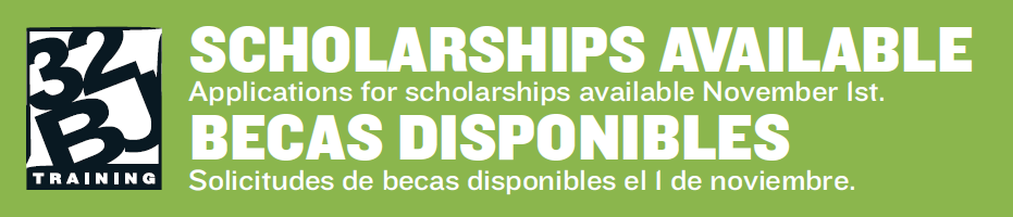 32BJ Training Fund: Apply for the 32BJ Training Fund Scholarship today!