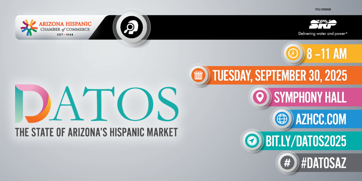 29th Annual DATOS: The State of Arizona's Hispanic Market