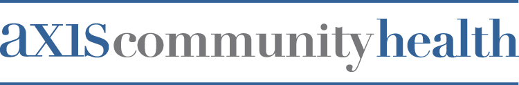 An Update from Axis Community Health