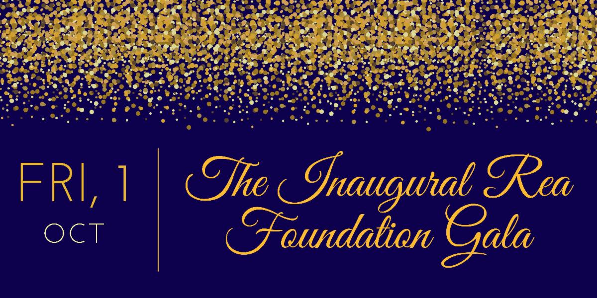 The First-Ever Rea Foundation Gala