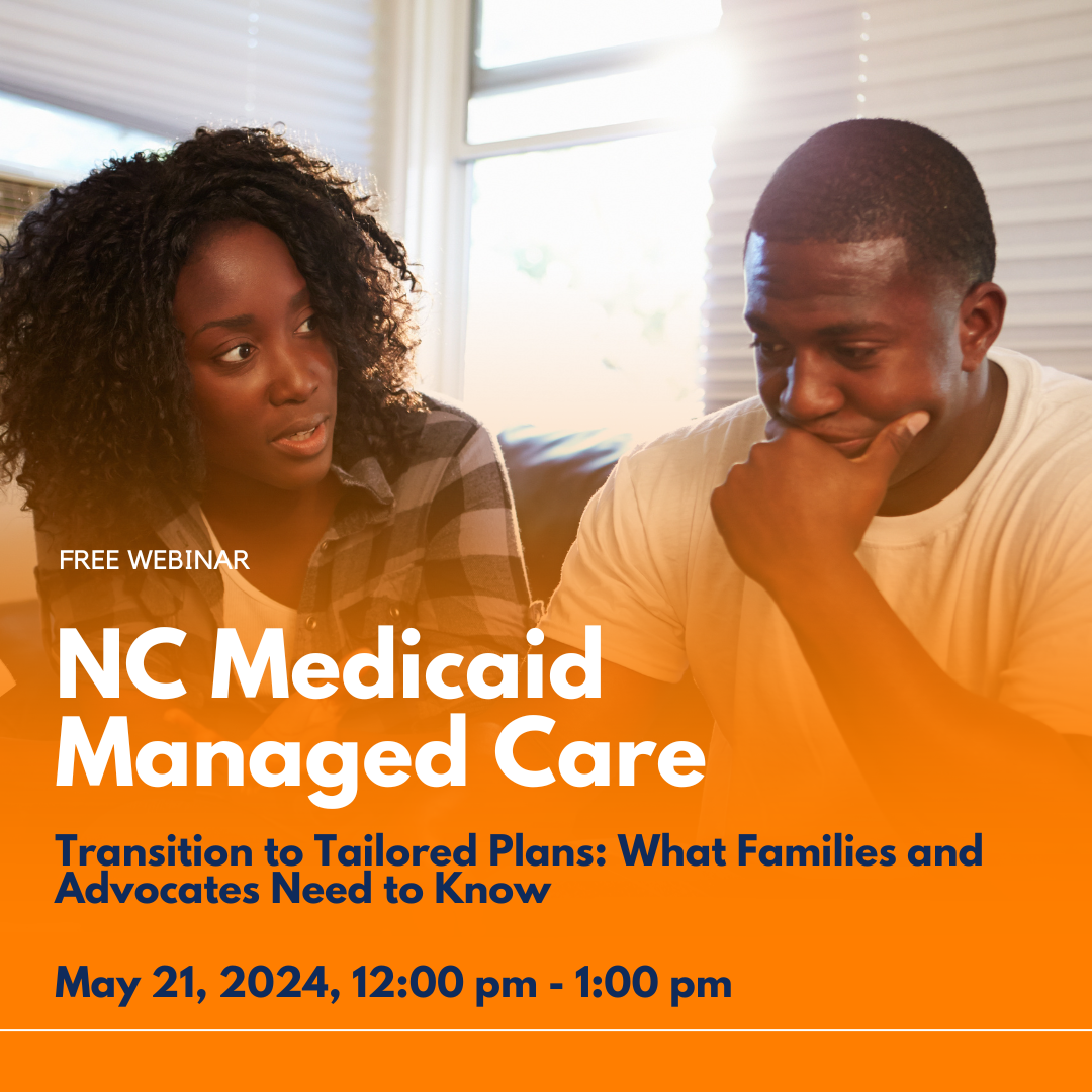 Webinar: Transition to Tailored Plans - What Families and Advocates ...