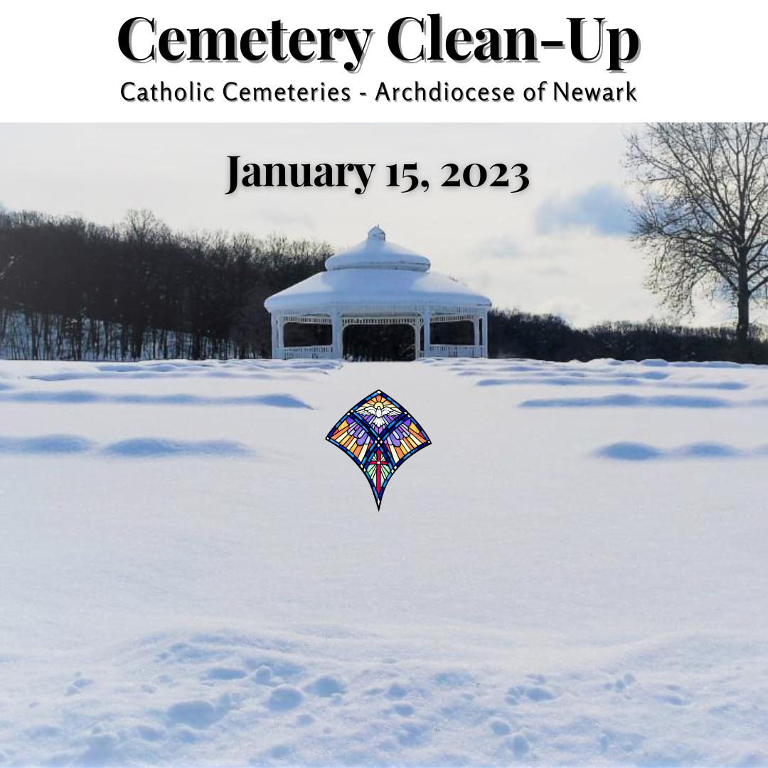 REMINDER! Next Cemetery Clean-up January 15, 2023 at Catholic ...