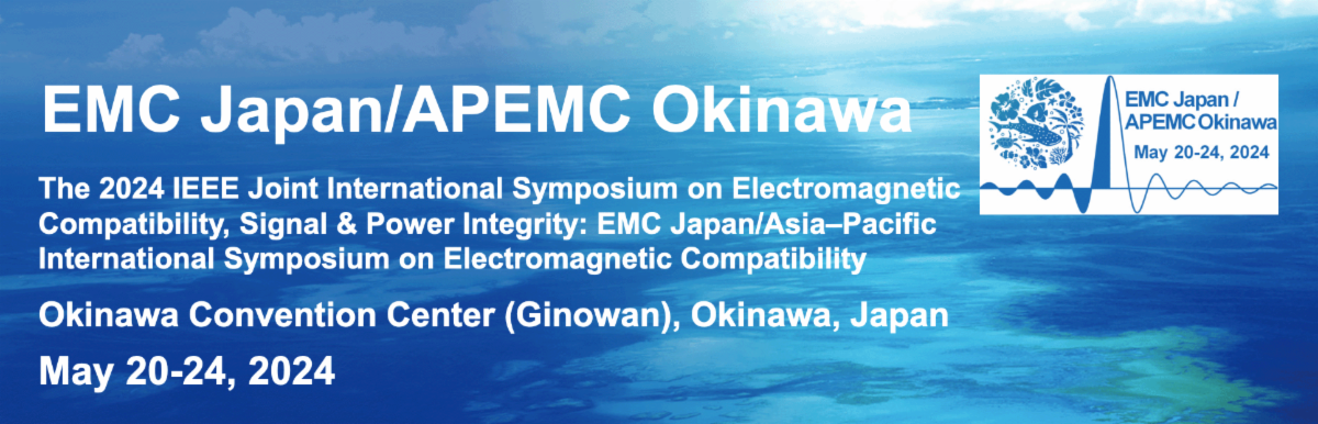 EMC Japan/APEMC Okinawa: Early-Bird Registration Deadline is April 8, 2024