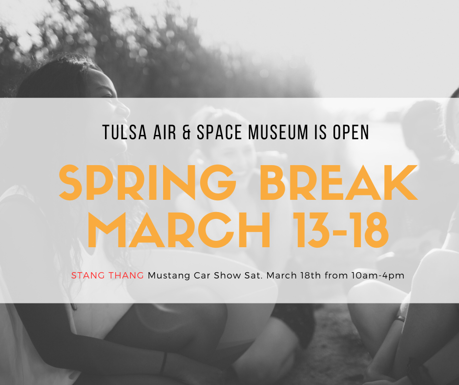 TASM is open for Spring Break March 13th-18th