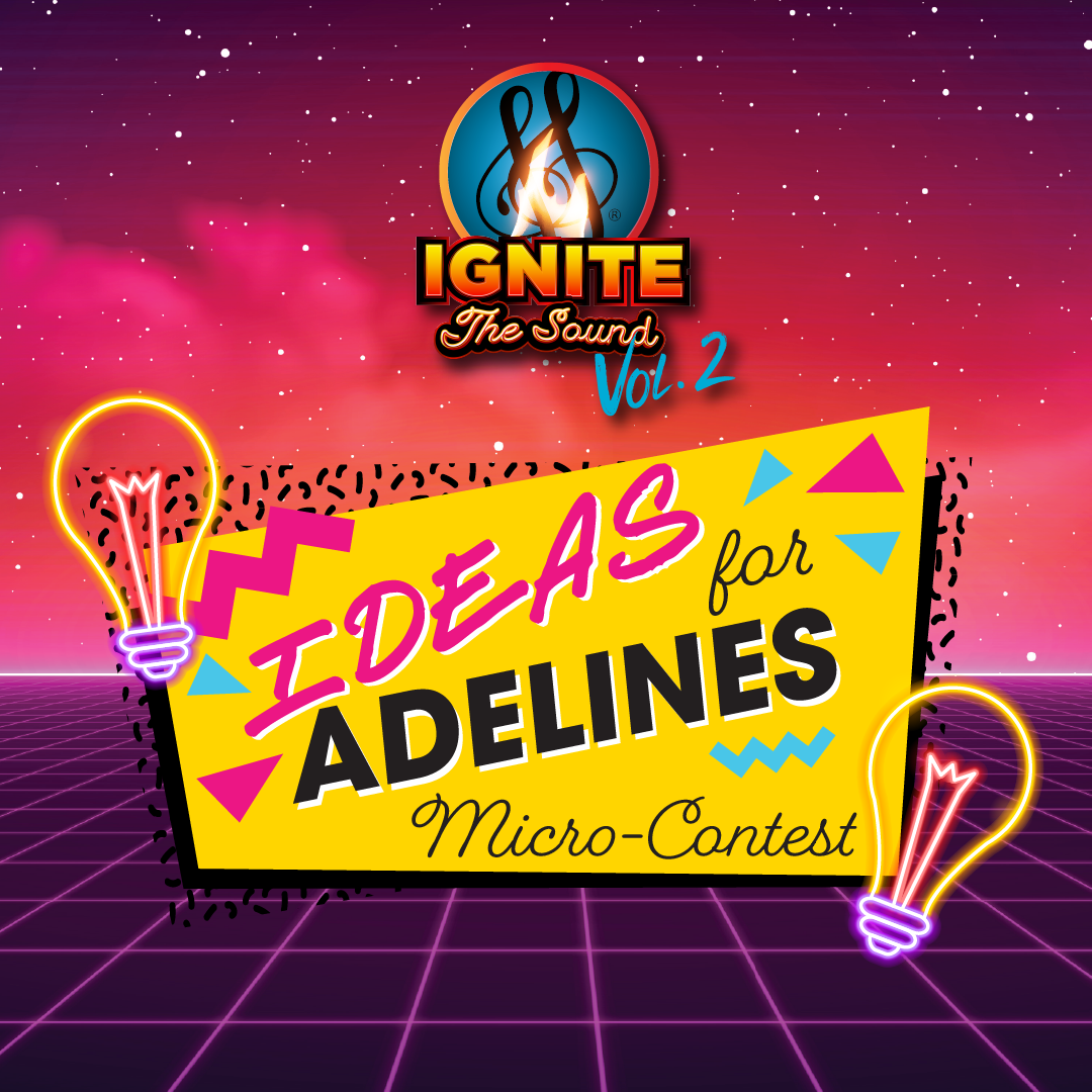 Ideas for Adelines Micro-Contest