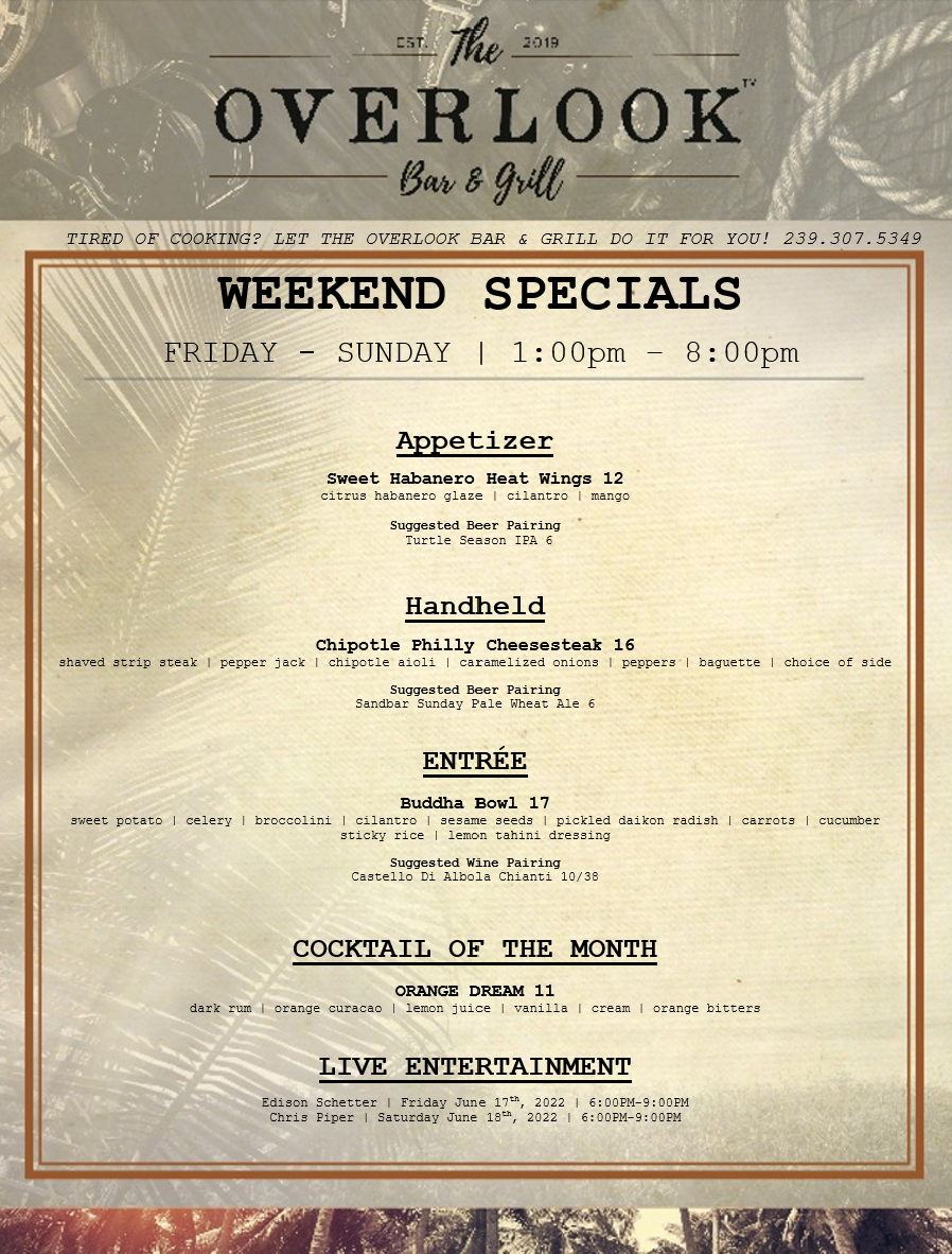 Overlook Bar & Grill Weekend Specials 🍴