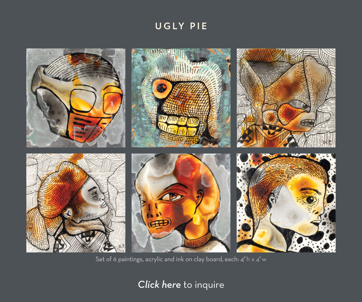 New paintings by Ugly Pie