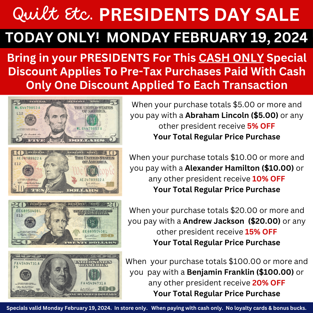 Presidents Day In Store Special! - Bring Your Presidents for this CASH ...