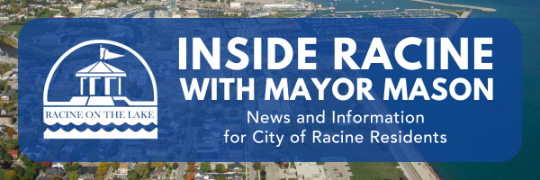 Inside Racine with Mayor Mason - Week of March 17, 2025