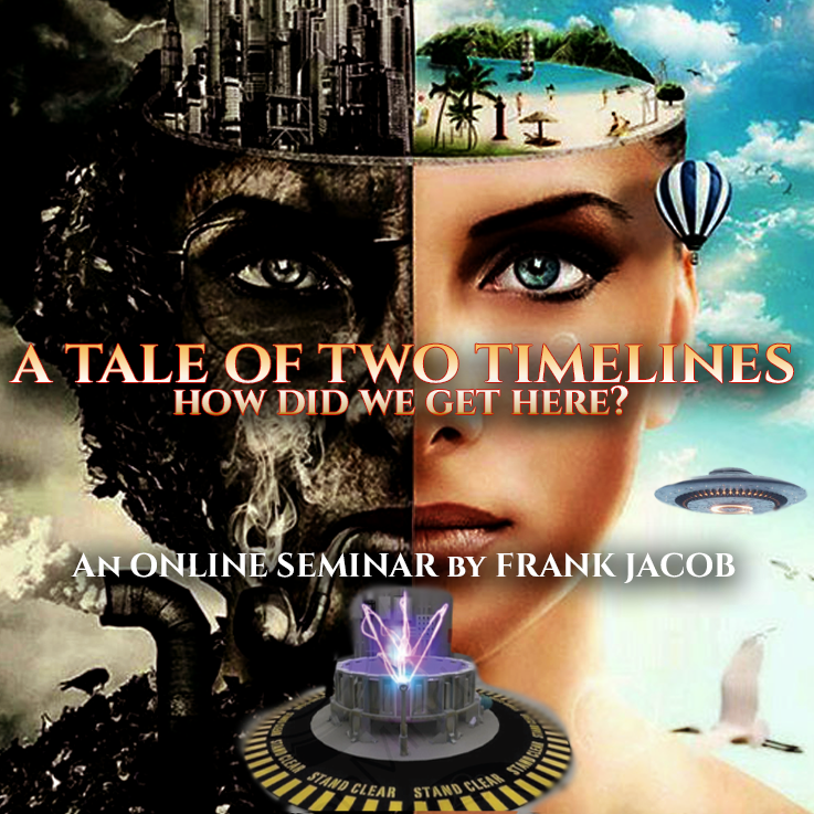 A Tale of Two Timelines Online Webinar - How Did We Get Here?