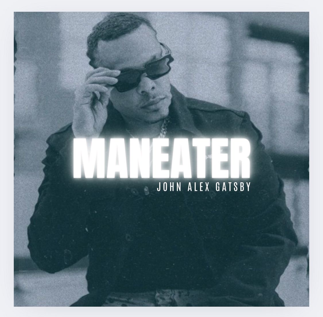 2x Billboard Charting Artist John Alex Gatsby Drops New Single "Maneater"