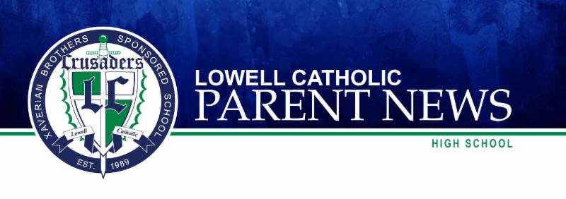 Lowell Catholic | Parent News | High School