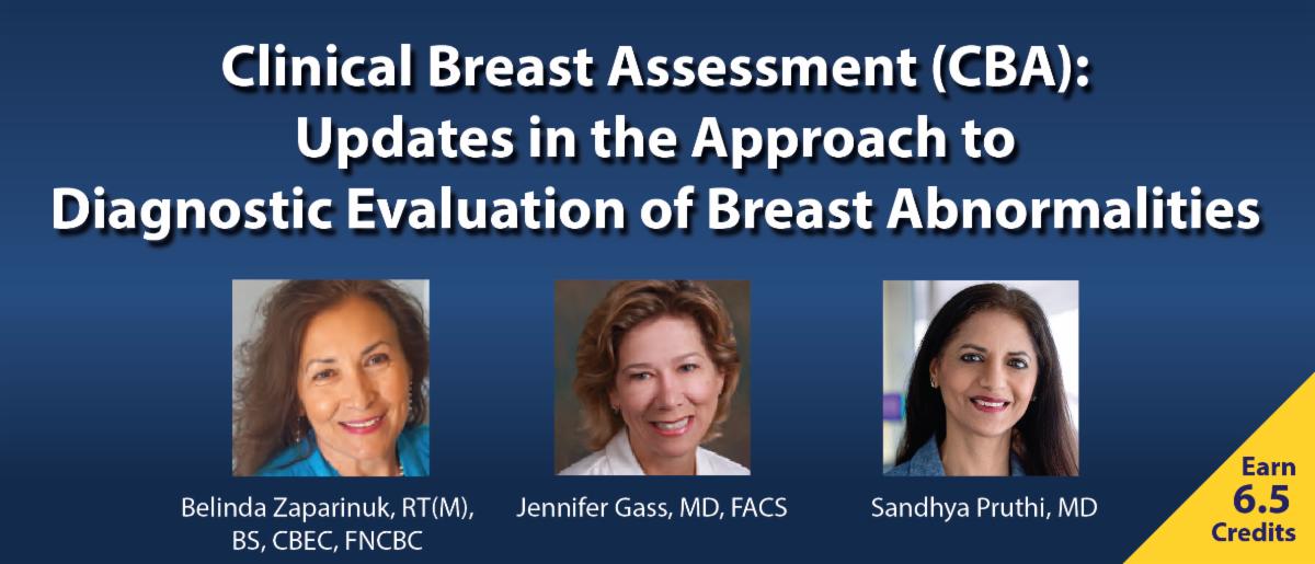 Clinical Breast Assessment (CBA): Updates in the Approach to Diagnostic ...